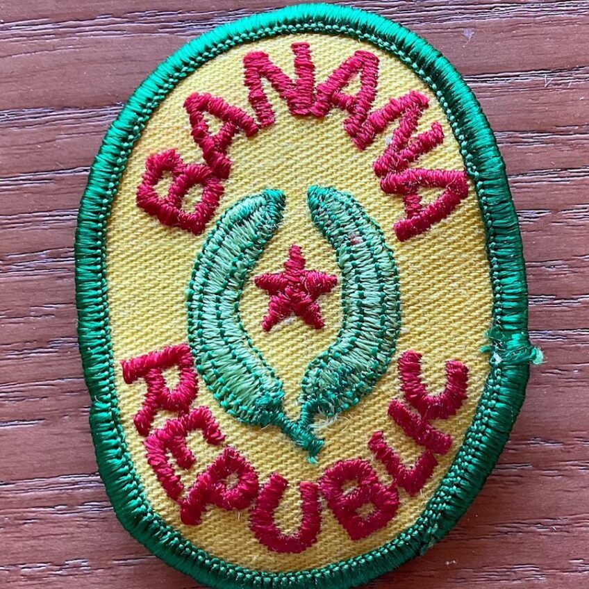 1978 Banana Republic Patch – Abandoned Republic